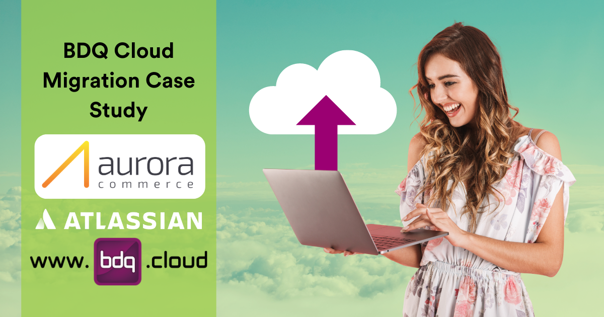 Aurora Commerce migration Case study | BDQ